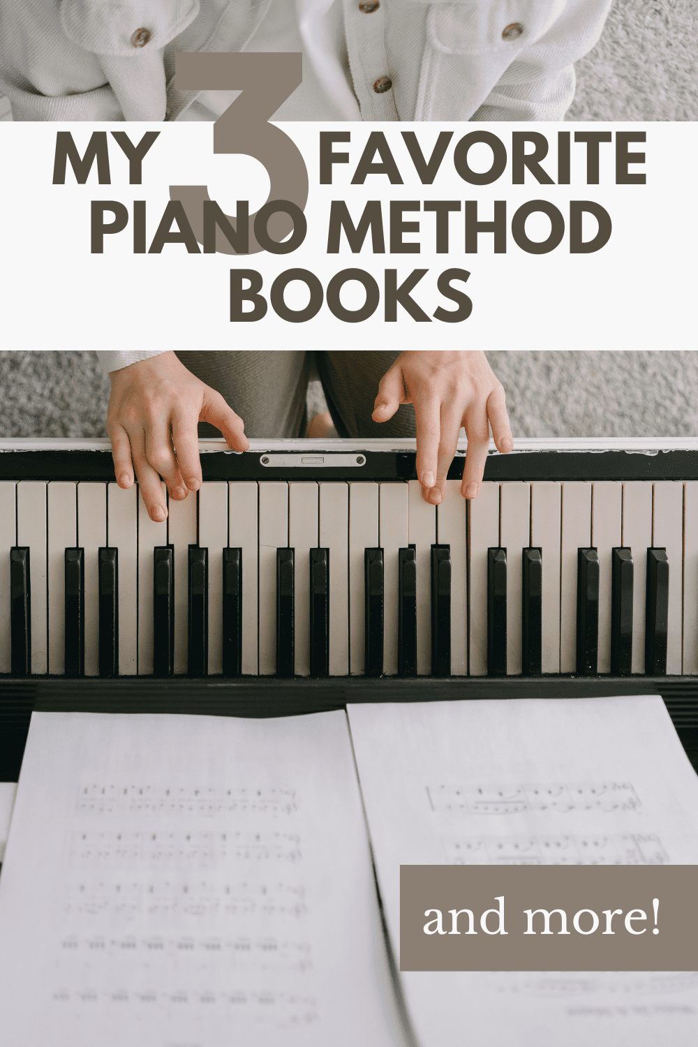 What Piano Method Books Should I Use? - The Joyful Music Teacher